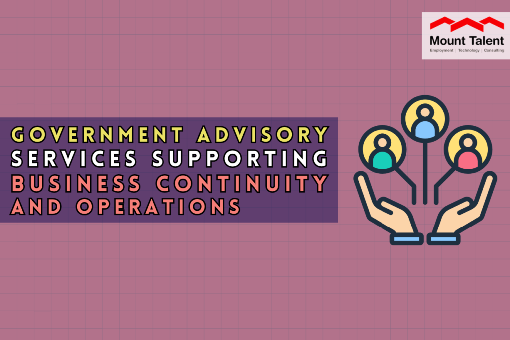 Government Advisory Services: Supporting Business Continuity and ...