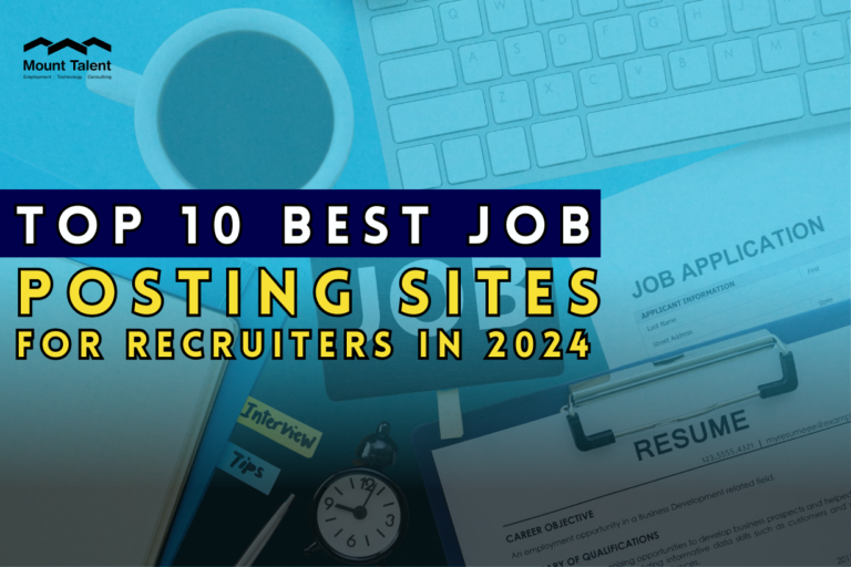 Top 10 Best Job Posting Sites for Recruiters in 2024 – MOUNTTALENT BLOG