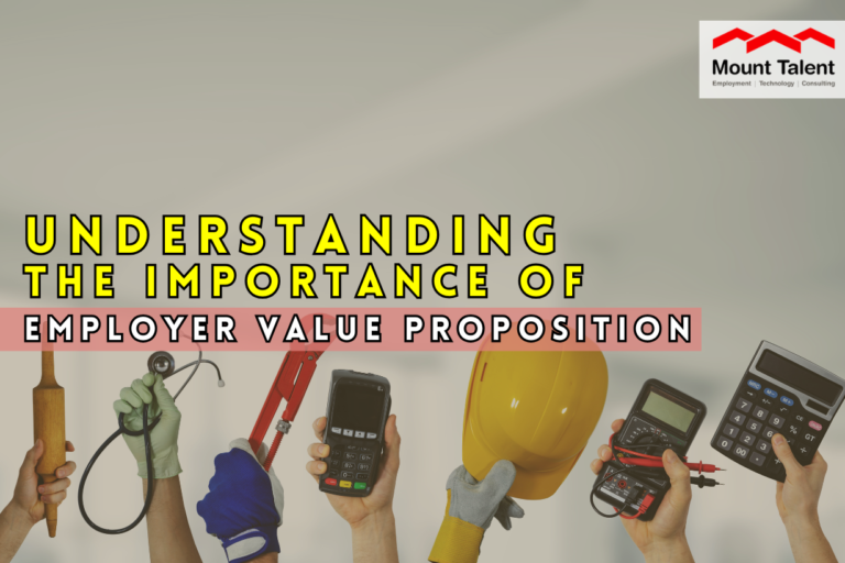 Understanding The Importance Of Employer Value Proposition (EVP ...